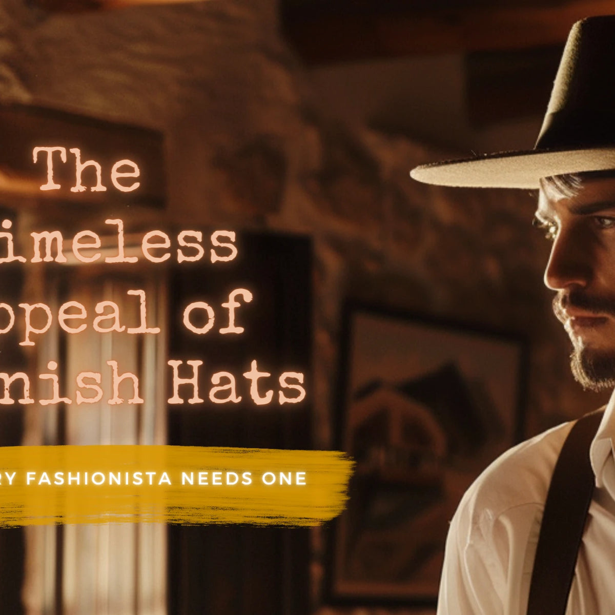 Spanish Hats: Why Every Fashionista Needs One? – Agnoulita Hats