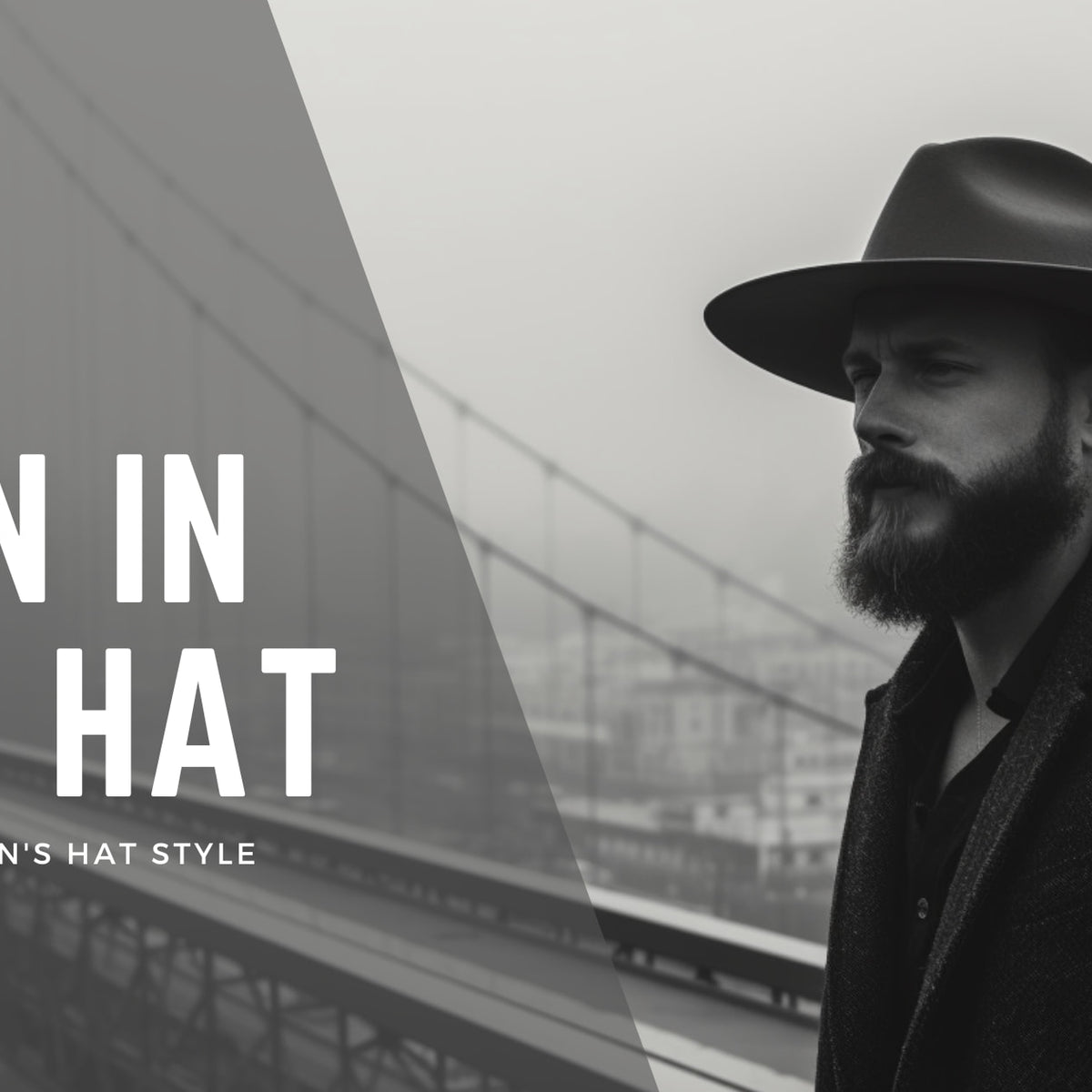 Der Mann mit dem Hut: Den Hut-Stil der Männer meistern – Agnoulita Hats