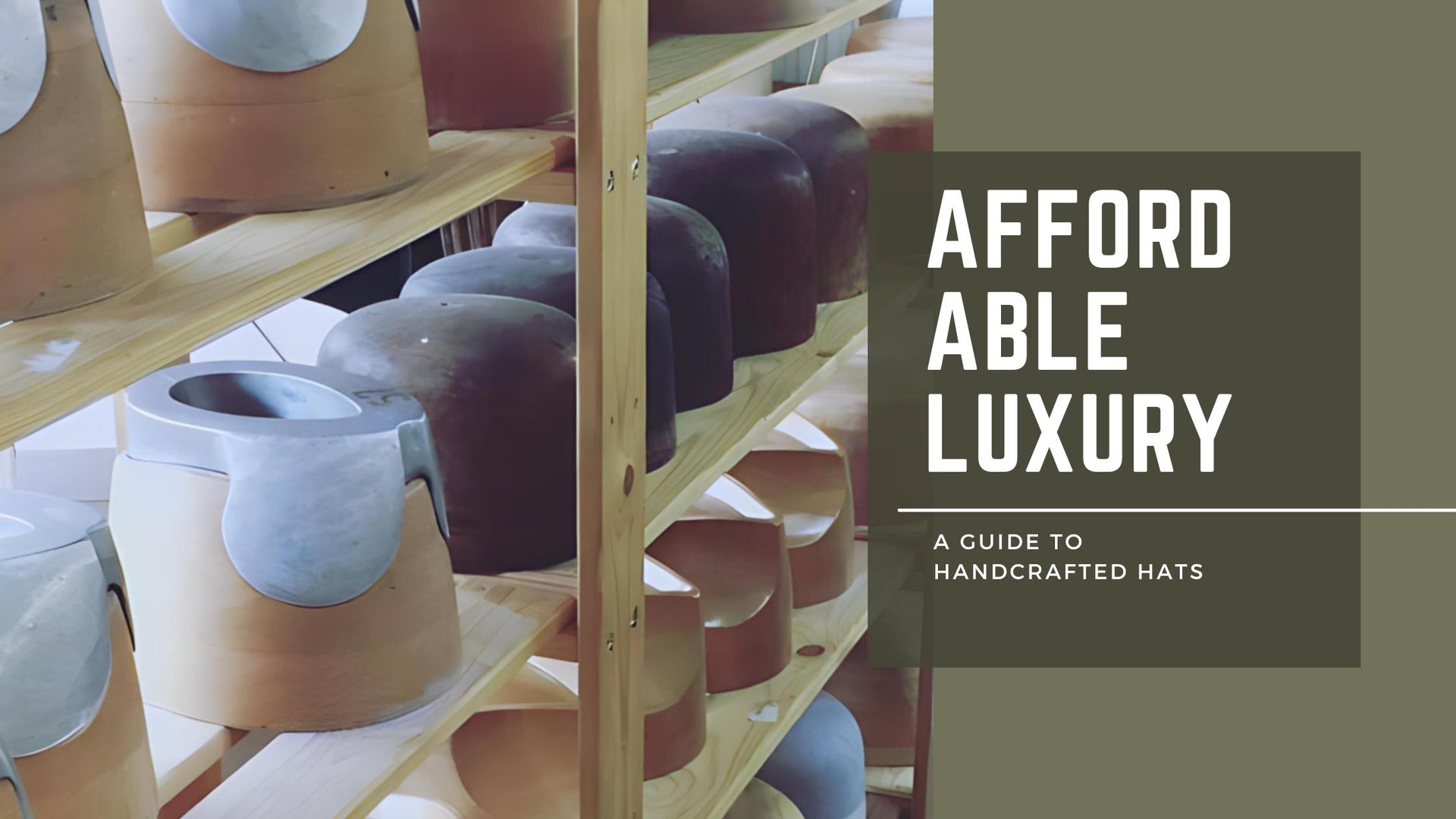 Affordable Luxury: A Guide to Handcrafted Hats – Agnoulita Hats
