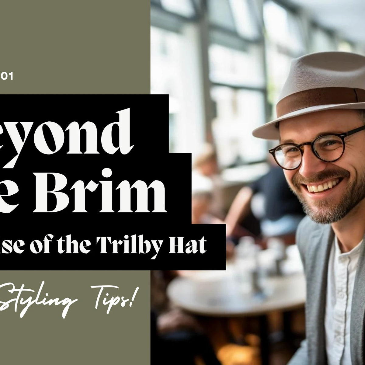 Trilby Hat 101: Origins, Evolution, and Styling Tips – Agnoulita Hats